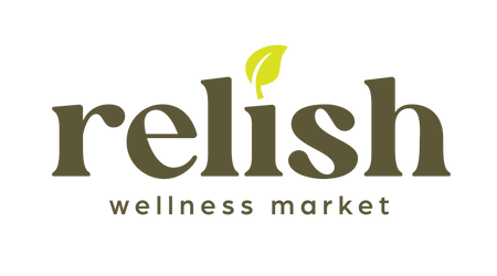 Relish Wellness Market – Relish Market